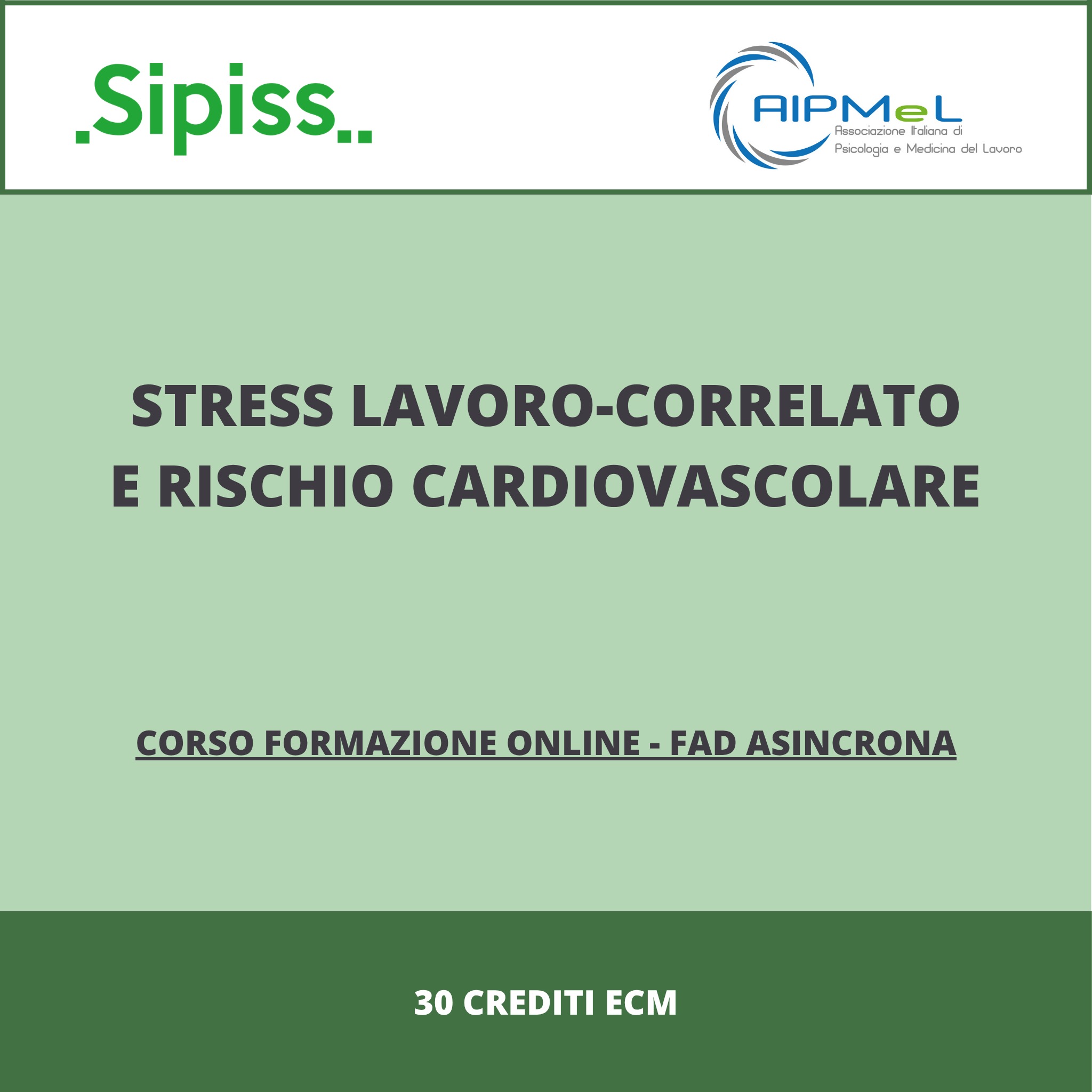 FAD - Stress lavoro correlato e rischio cardiovascolare - Sipiss